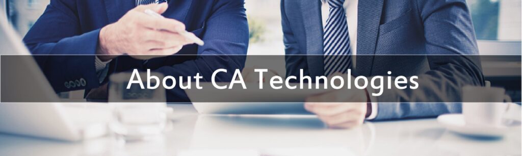 Our Story – CA Technologies Private Limited
